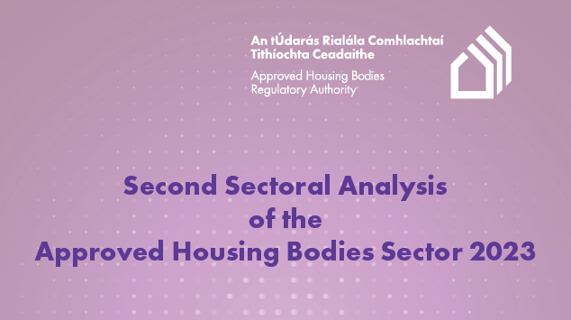 AHBRA publishes its second sectoral analysis for the AHB sector - Approved Housing Bodies ...